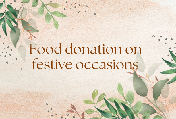 Food Donation on Indian Festive Occasions in 2026: Complete Festival ...
